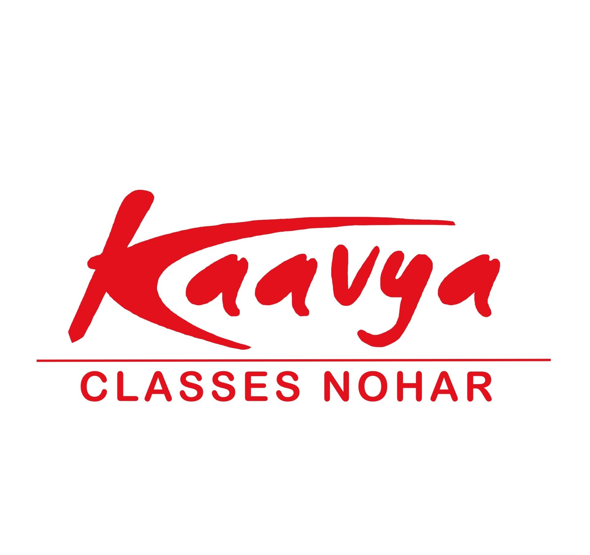 Home - KAAVYA CLASSES NOHAR