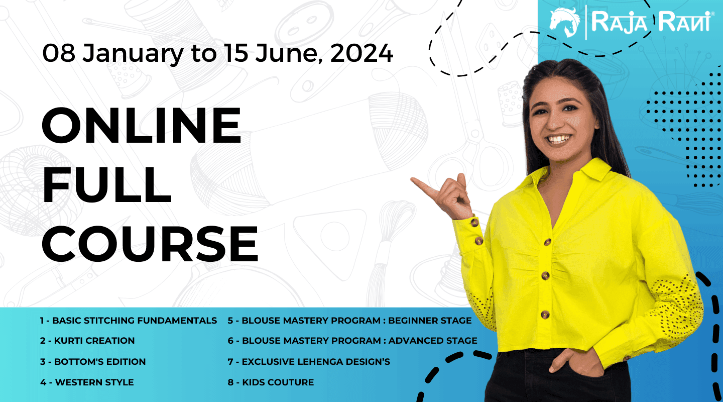 Raja-Rani Coaching - Premier Online & Offline Sewing Classes