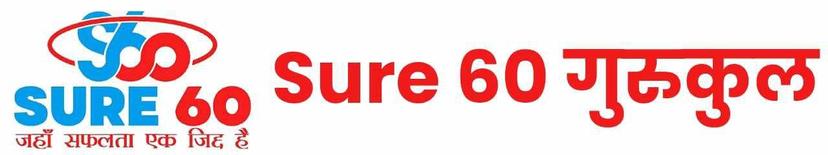 Home - Sure 60 Gurukul
