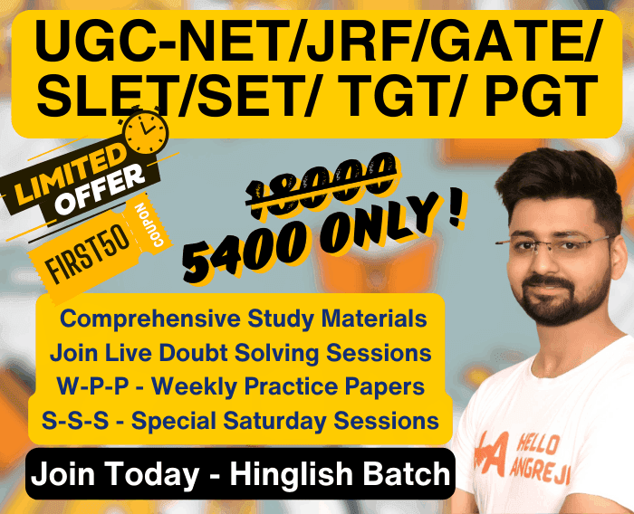 Hello Angreji : UGC NET | JRF | GATE | SLET | SET | CUET UG/PG | TGT/PGT