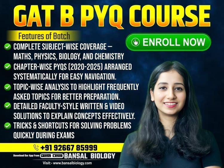 GAT B - Bansal Biology