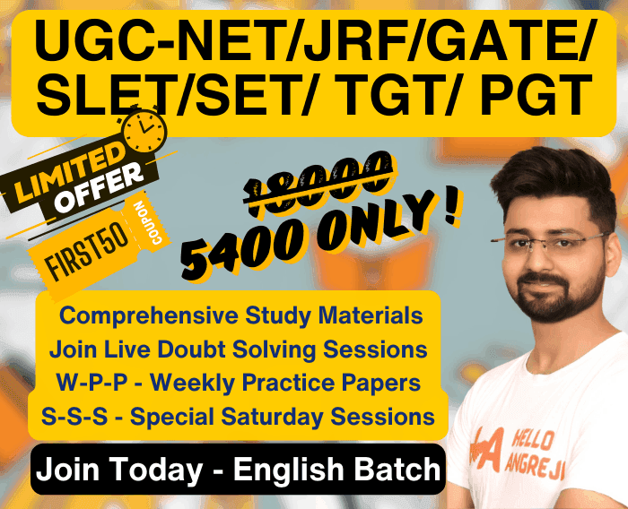Hello Angreji : UGC NET | JRF | GATE | SLET | SET | CUET UG/PG | TGT/PGT