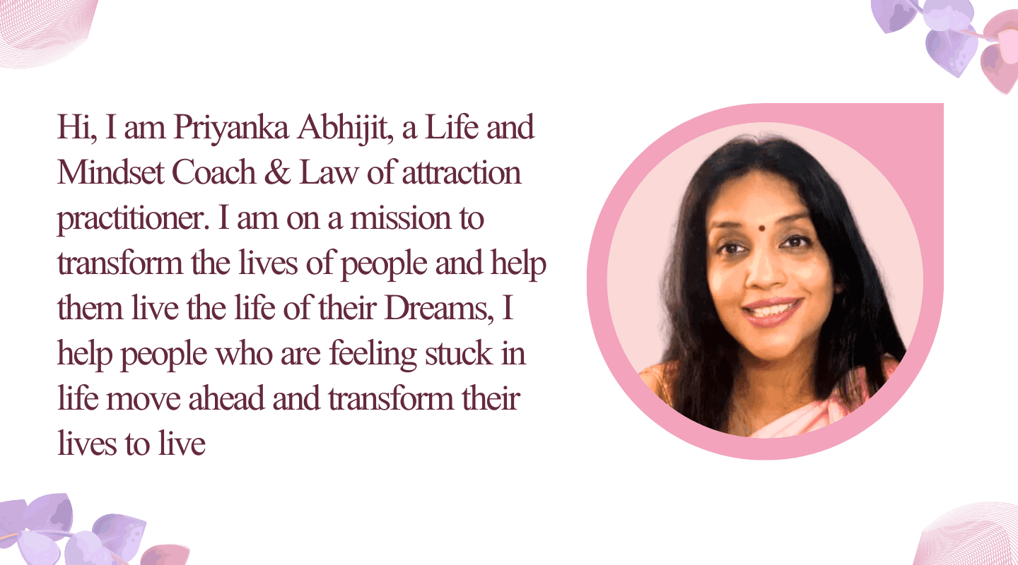 Empower Your Journey with Priyanka Abhijit - Certified Life Coach