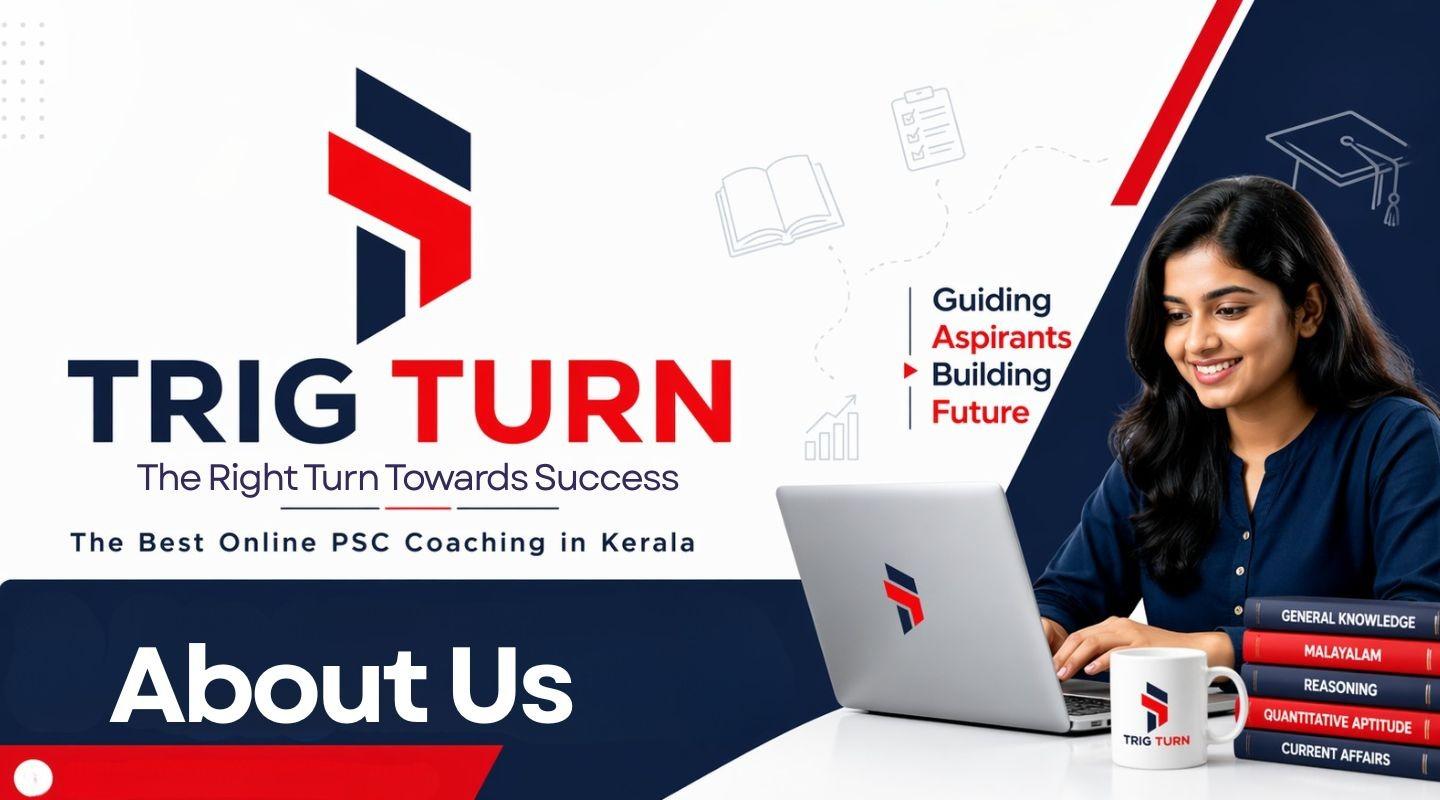 About Trig Turn | Best Coaching for PSC Exams
