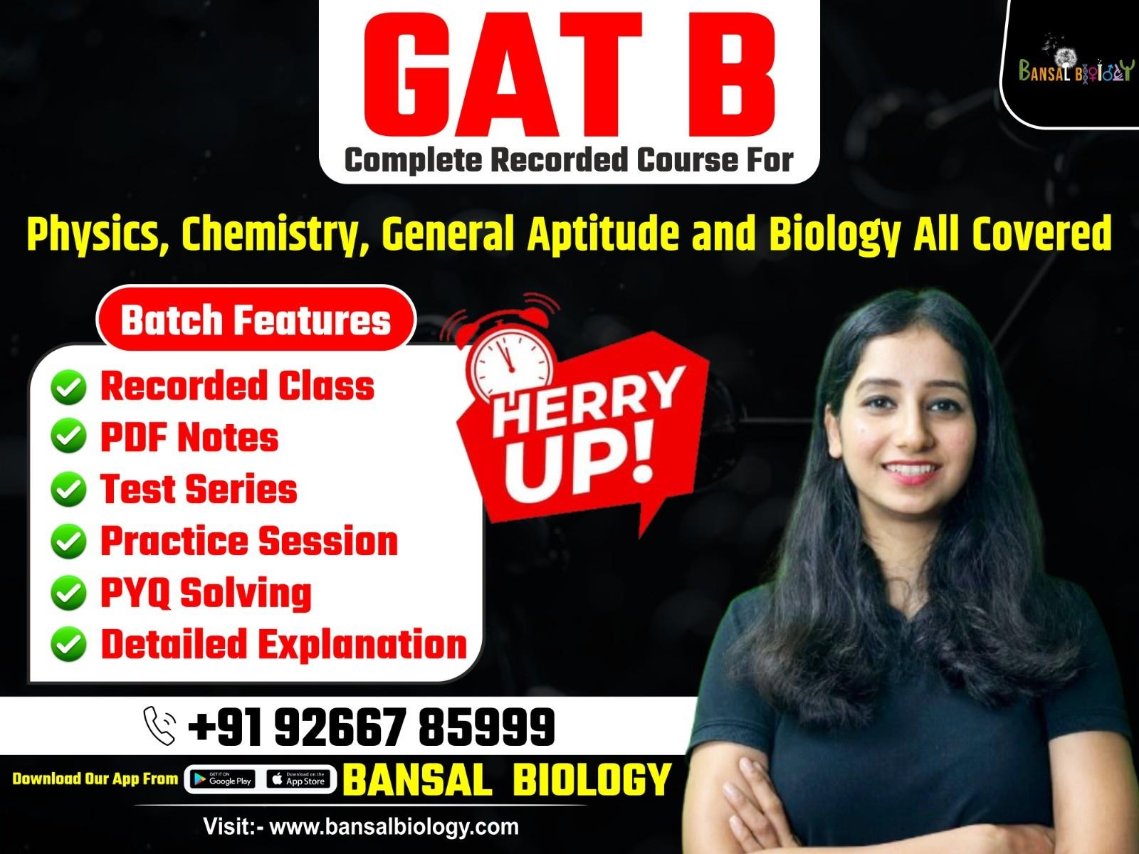 GAT B - Bansal Biology