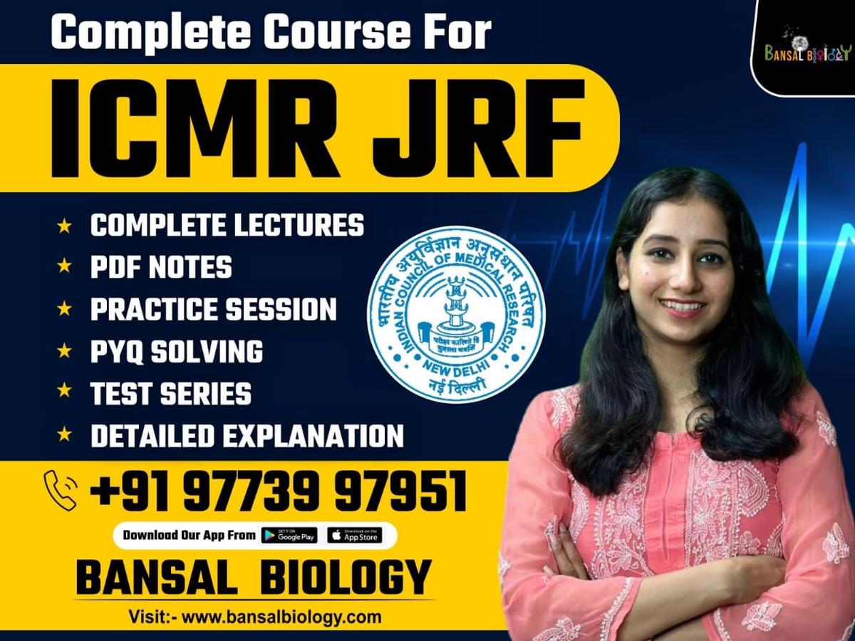 ICMR JRF LIFE SCIENCE - Bansal Biology