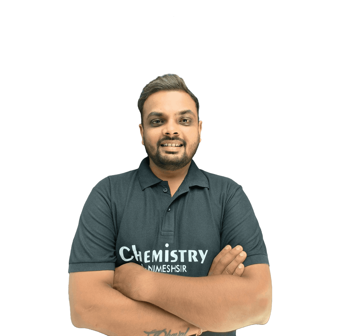 Chemistry By NIMESHSIR - Live Courses For NEET, JEE, Board, Gujcet