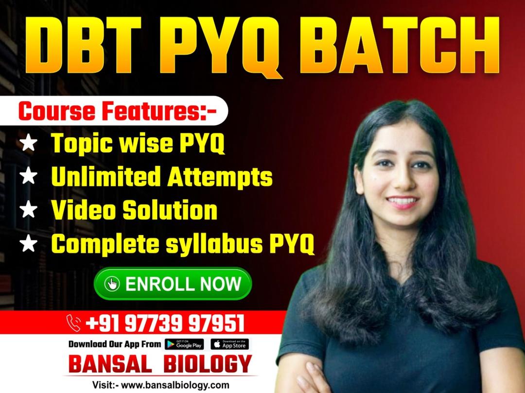DBT BET JRF - Bansal Biology